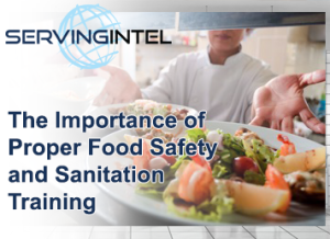 The Importance of Proper Food Safety and Sanitation Training - ROBERT ...